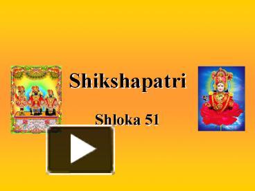 Shikshapatri presentation | free to view