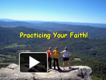 Practicing Your Faith presentation | free to view