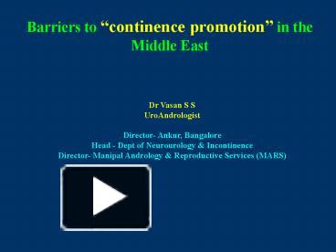 Barriers to continence promotion in the presentation | free to view
