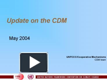 PPT – Update on the CDM PowerPoint presentation | free to download - id ...