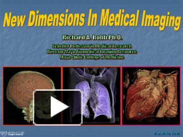 PPT – New Dimensions In Medical Imaging PowerPoint presentation | free ...