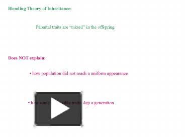 Blending Theory of Inheritance: presentation | free to view