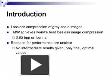 PPT – Lossless compression of greyscale images PowerPoint presentation ...