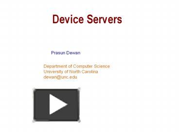 PPT – Device Servers PowerPoint presentation | free to download - id ...