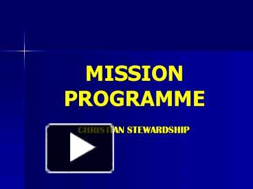 PPT – MISSION PROGRAMME PowerPoint presentation | free to view - id ...