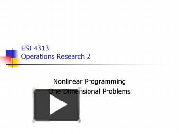 PPT – ESI 4313 Operations Research 2 PowerPoint presentation | free to ...
