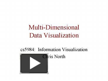 MultiDimensional Data Visualization presentation | free to view
