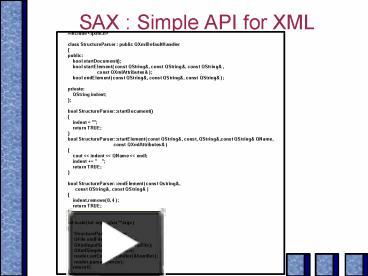 PPT – SAX : Simple API for XML PowerPoint presentation | free to view ...