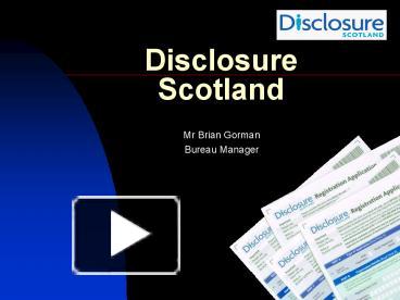 PPT – Disclosure Scotland PowerPoint presentation | free to view - id ...