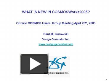PPT – WHAT IS NEW IN COSMOSWorks2005 PowerPoint presentation | free to ...