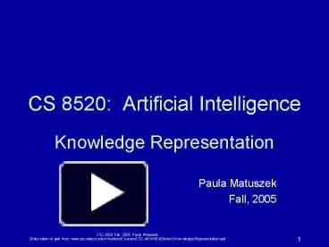 PPT – CSC 8520 Fall, 2005. Paula Matuszek PowerPoint presentation ...