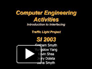 PPT – Computer Engineering Activities Introduction to Interfacing ...