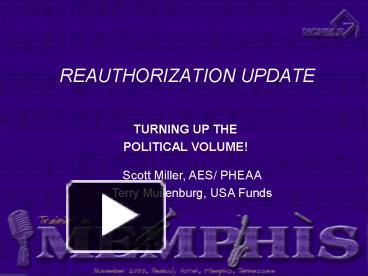 PPT – REAUTHORIZATION UPDATE PowerPoint presentation | free to view ...