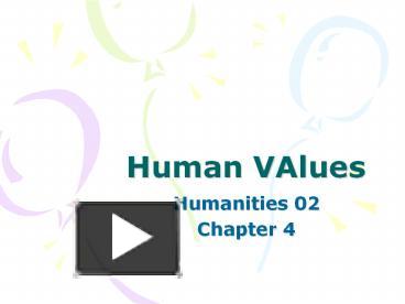 Human VAlues presentation | free to view