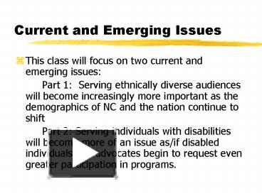 Current and Emerging Issues presentation | free to view