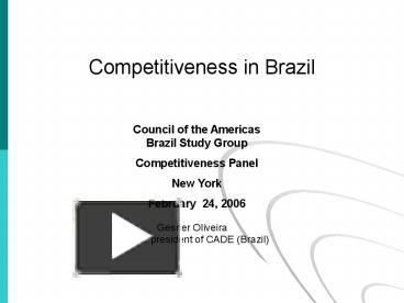 PPT – Competitiveness in Brazil PowerPoint presentation | free to view ...