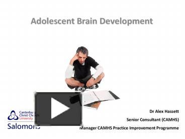 PPT – Adolescent Brain Development PowerPoint presentation | free to ...