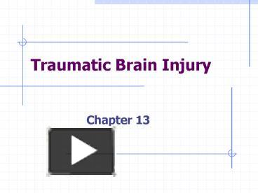 Traumatic Brain Injury presentation | free to view