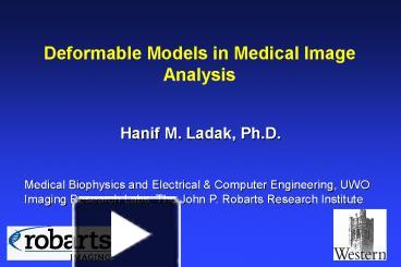 Deformable Models in Medical Image Analysis presentation | free to view