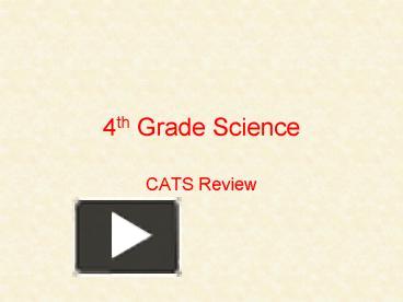 4th Grade Science presentation | free to view
