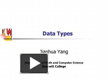 PPT – Data Types PowerPoint presentation | free to view - id: 12bb21-Mjc0Y