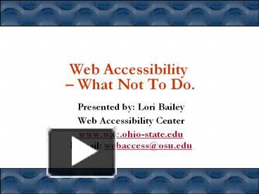 PPT – Web Accessibility PowerPoint presentation | free to view - id ...