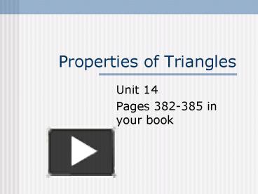 Properties of Triangles presentation | free to view