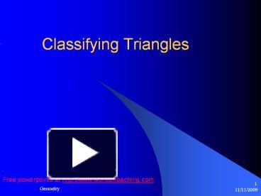 PPT – Classifying Triangles PowerPoint presentation | free to view - id ...