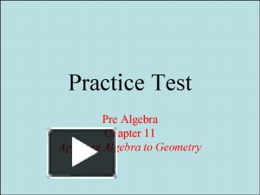 Practice Test presentation | free to view