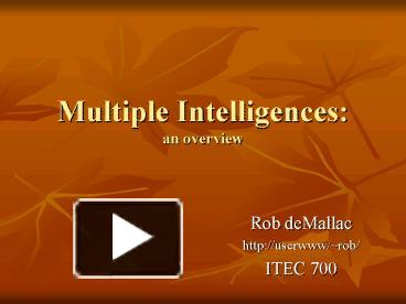 PPT – Multiple Intelligences: an overview PowerPoint presentation ...