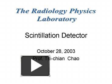 Scintillation Detector presentation | free to view
