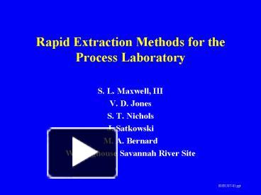 PPT – Rapid Extraction Methods for the Process Laboratory PowerPoint ...