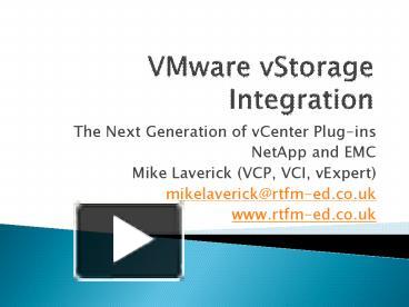 PPT – VMware vStorage Integration PowerPoint presentation | free to ...
