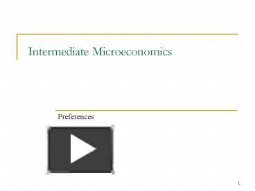 PPT – Intermediate Microeconomics PowerPoint presentation | free to ...