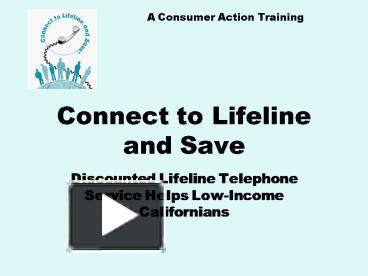 PPT – Connect to Lifeline and Save PowerPoint presentation | free to ...
