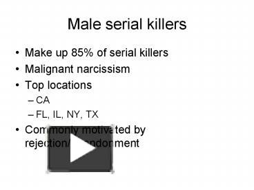 PPT – Male serial killers PowerPoint presentation | free to download ...