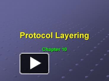 Protocol Layering presentation | free to view