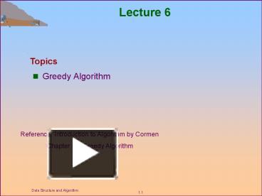 PPT – Greedy Algorithm PowerPoint presentation | free to view - id ...