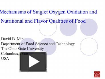 Mechanisms of Singlet Oxygen Oxidation and presentation | free to view