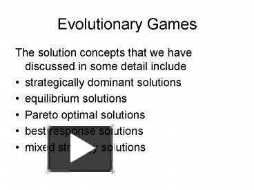 PPT – Evolutionary Games PowerPoint presentation | free to view - id ...