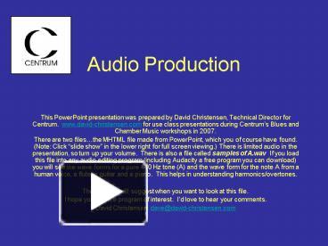 Audio Production presentation | free to view