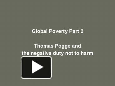 PPT – Global Poverty Part 2 PowerPoint presentation | free to view - id ...