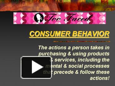 PPT – CONSUMER BEHAVIOR PowerPoint presentation | free to view - id ...