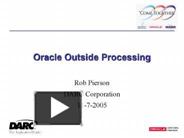 Oracle Outside Processing presentation | free to view