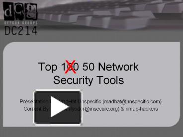 PPT – Top 100 50 Network Security Tools PowerPoint presentation | free ...