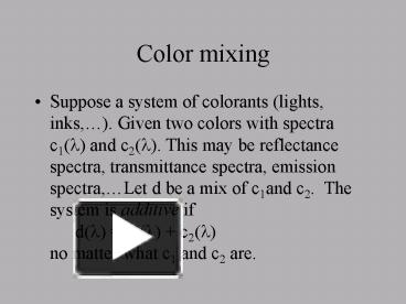 Color mixing presentation | free to view