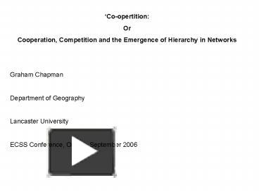 PPT – Coopertition: PowerPoint presentation | free to view - id: 12ee7a ...