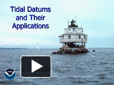 Tidal Datums and Their Applications presentation | free to view
