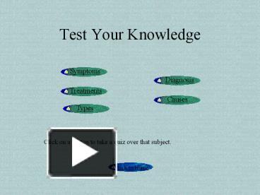 PPT – Test Your Knowledge PowerPoint presentation | free to view - id ...