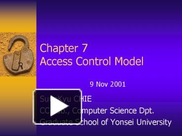 Chapter 7 Access Control Model presentation | free to view